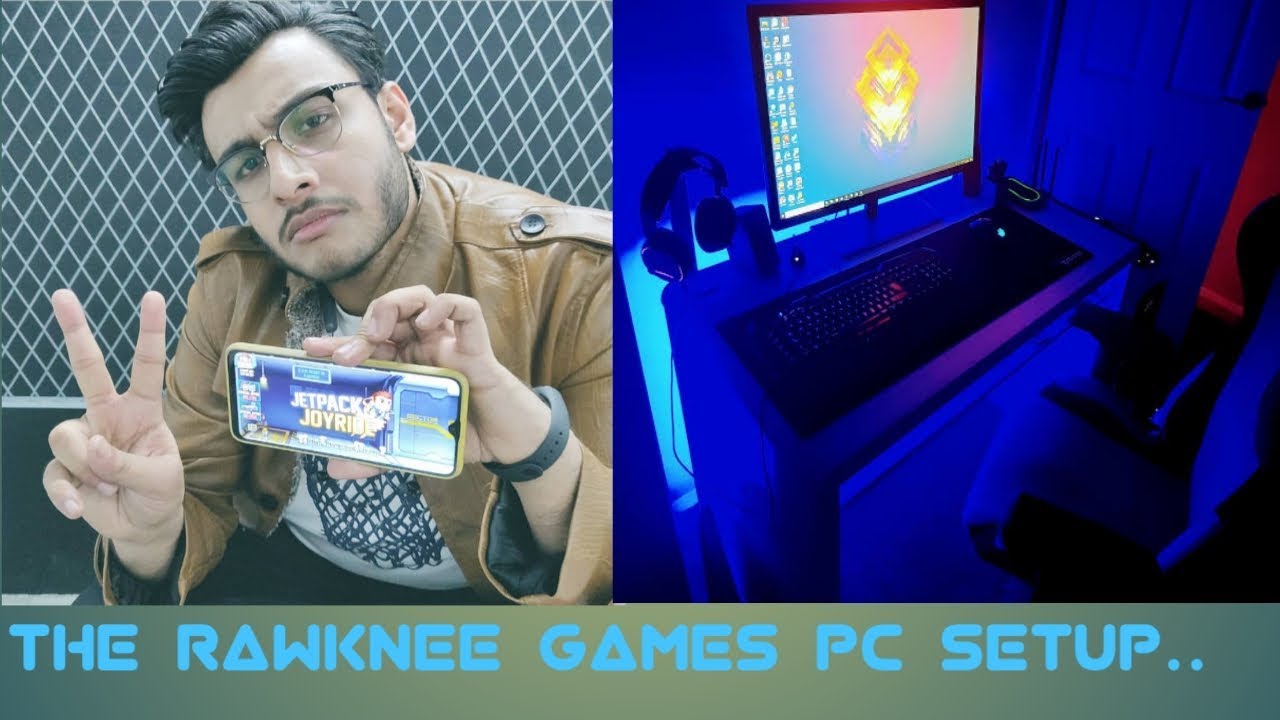 The RAWKNEE GAMES PC SETUP FIRST TIME ON YT..... - YouTube