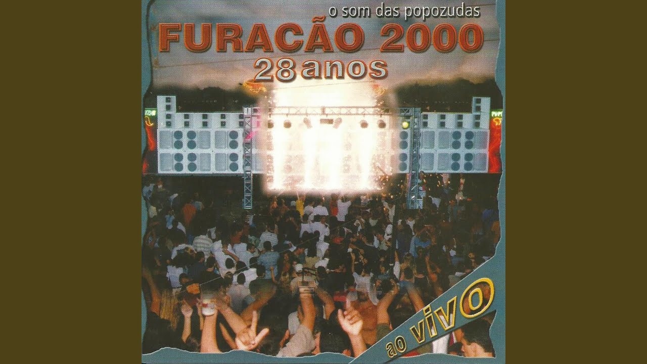 Abertura Furacão 2000 (Ao Vivo) - YouTube