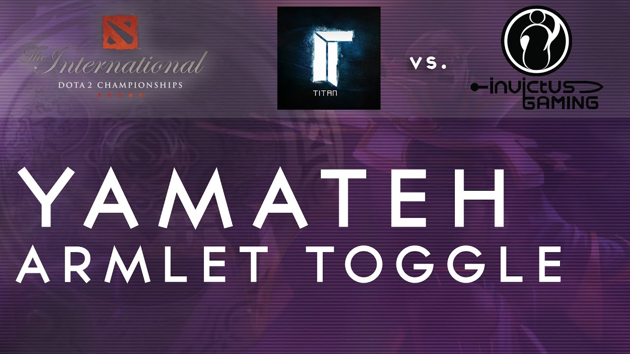 Amazing Armlet toggle by Titan.Yamateh vs. IG @ TI4 Group Stage - YouTube