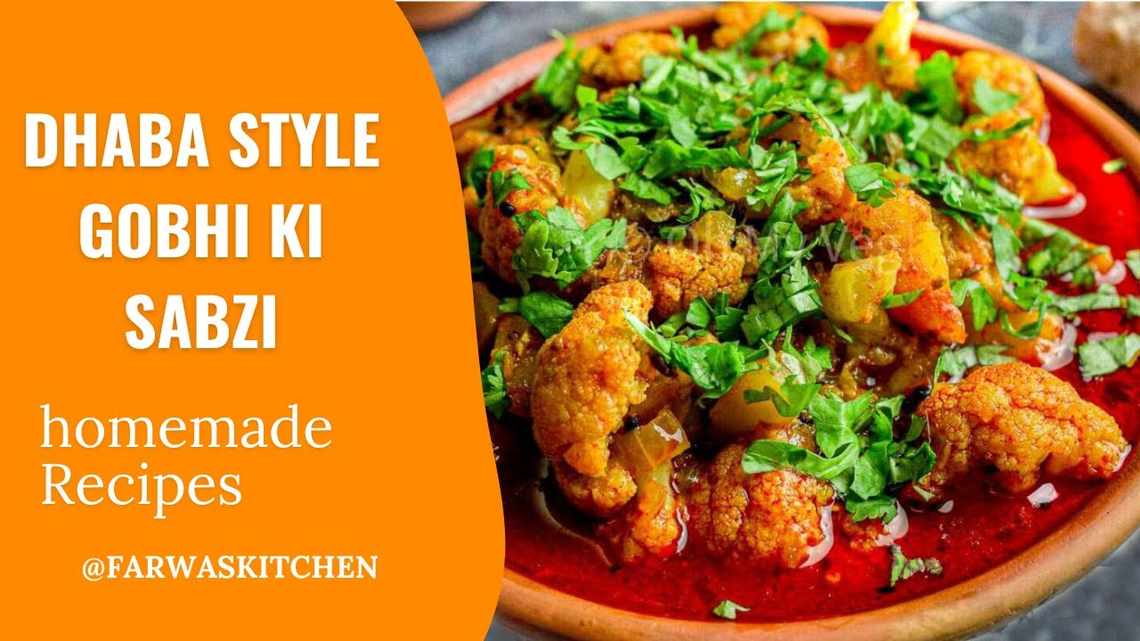 Dhaba Style Gobhi Ki Sabzi | Easy Cauliflower Curry | Tasty Gobhi Ki ...