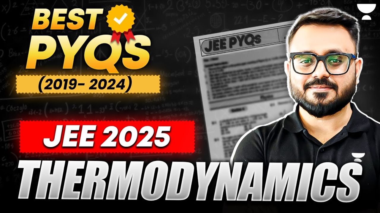 KTG & Thermodynamics & Graphs in Kinematics Type-wise PYQ's (2019-2024 ...