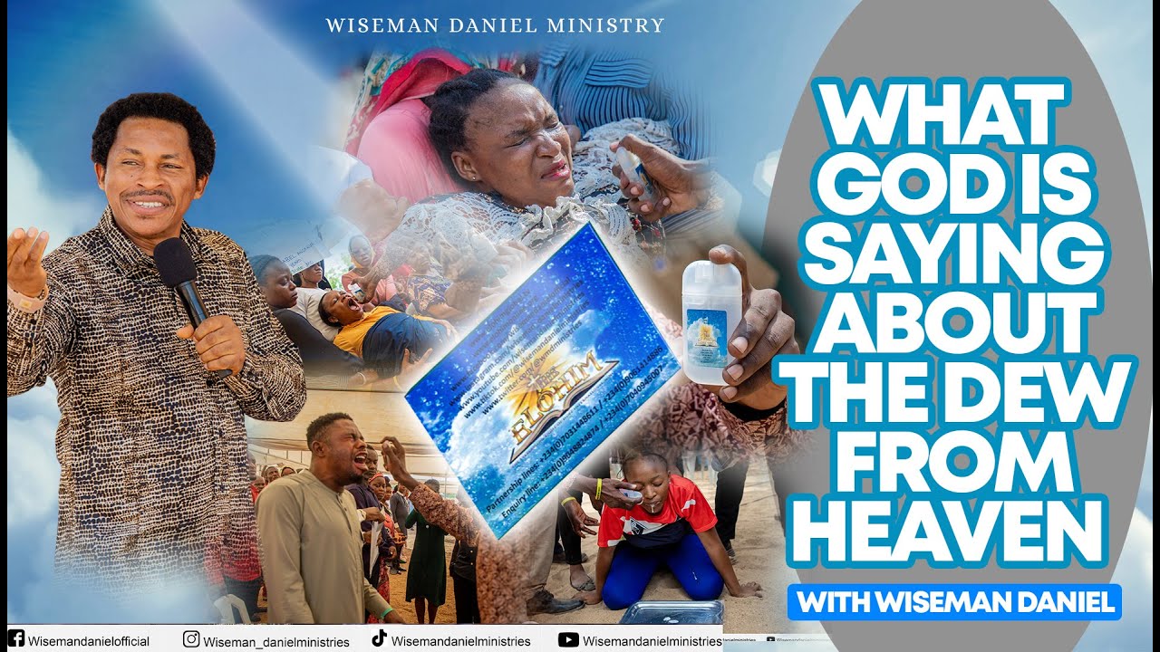 WHAT GOD IS SAYING ABOUT THE DEW FROM HEAVEN. - YouTube