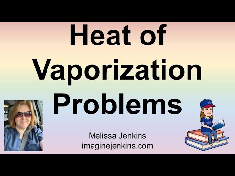 Heat of Vaporization Practice Problems - YouTube