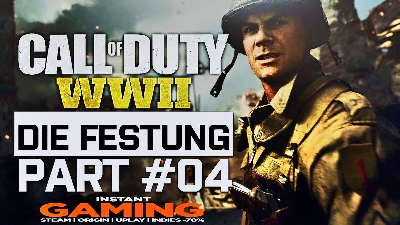 Let´s Play Call of Duty WWII Die Festung (1080p/60fps) HD - YouTube