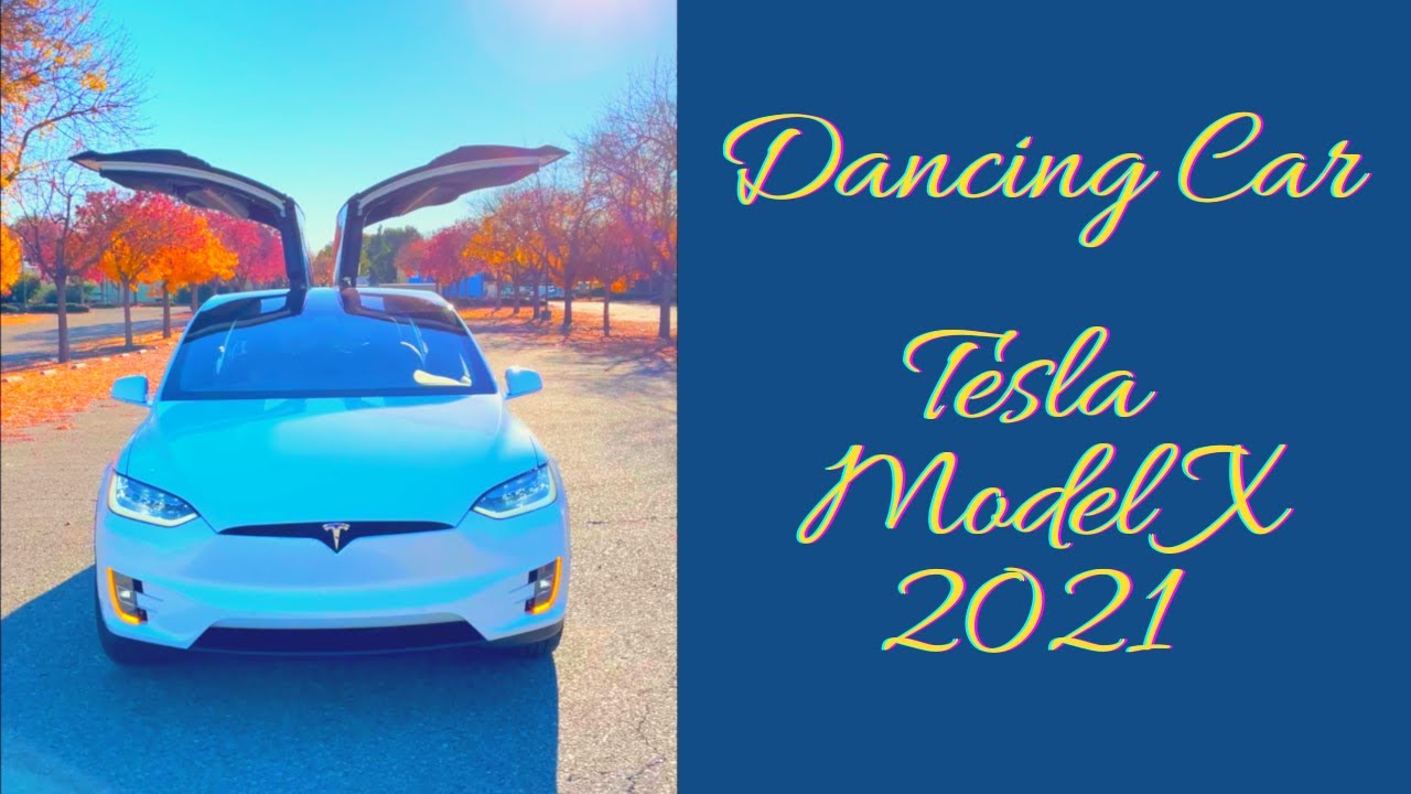 Tesla Model X 2021 Car Dance, California, Spring (Wizards in Winter ...