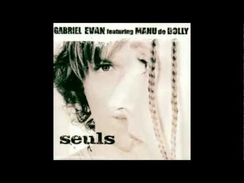 Gabriel Evan et Manu ( Dolly) - Seuls