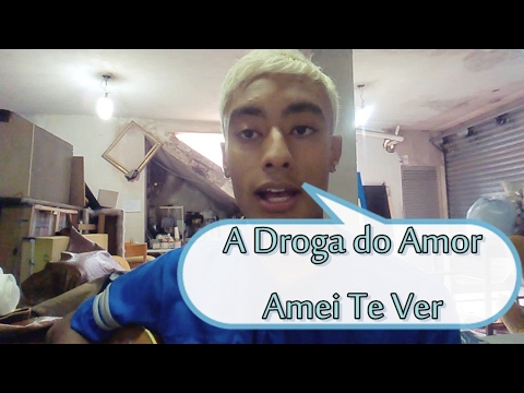 A Droga do Amor - Ari Acústico & Amei Te Ver - Tiago Iorc (cover mashup ...