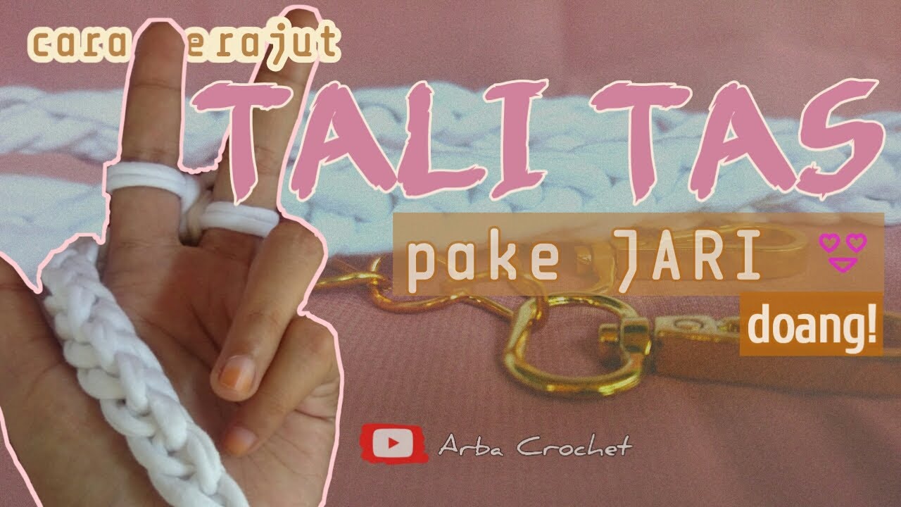 TUTORIAL TALI TAS PAKE DUA JARI DOANG! || FINGER CROCHET TUTORIALS ...