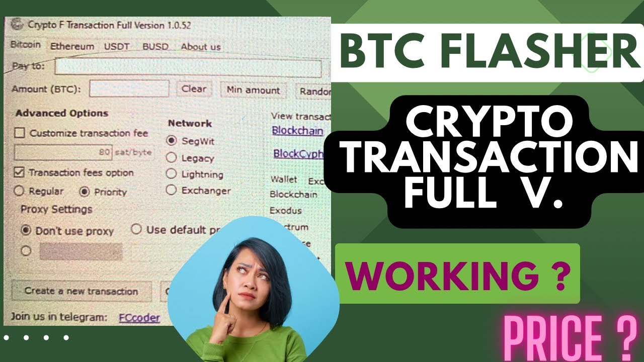 Crypto F Transaction Version 1.0.52 |BTC Flasher 2023 | Bitcoin Flash ...