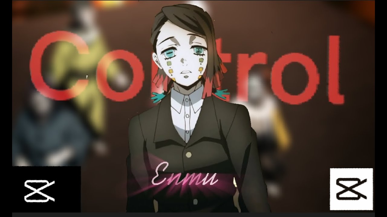 Enmu Edit || Control - YouTube