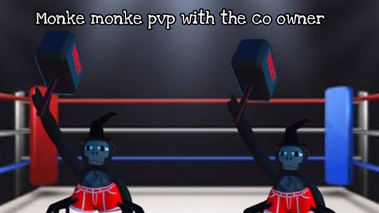 Monke monke pvp with the co - owner - YouTube