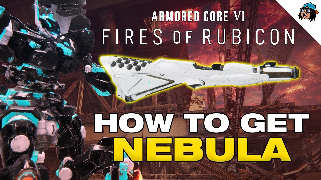 Nebula Plasma Rifle - Secret Weapon | Armored Core VI (6) FIRES OF ...