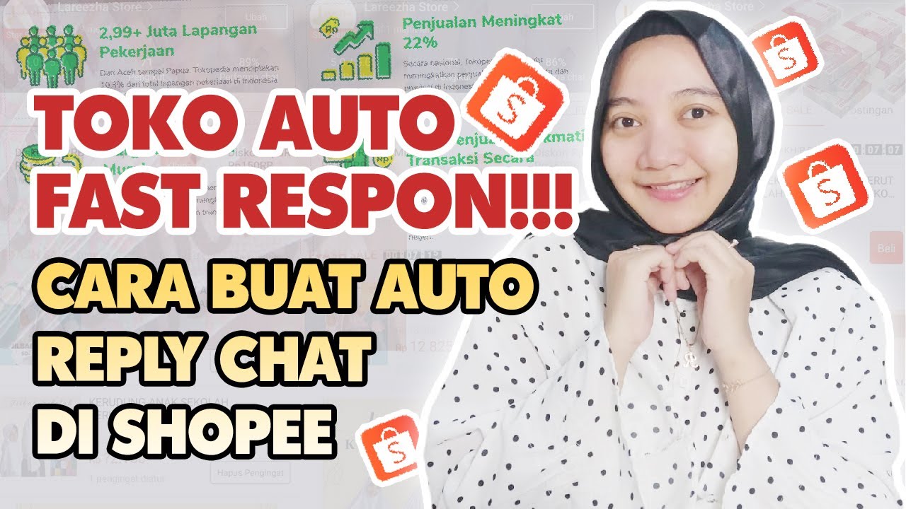 CARA MEMBUAT AUTO REPLY CHAT DAN TEMPLATE CHAT DI SHOPEE UPDATE TERBARU ...