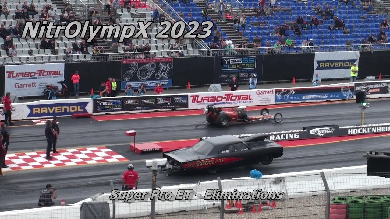 NitrOlympX 2023 - Super Pro ET Eliminations - YouTube