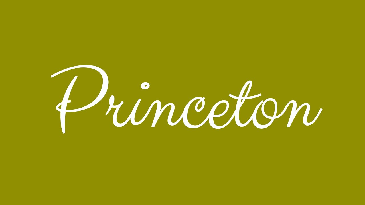 Learn how to Sign the Name Princeton Stylishly in Cursive Writing - YouTube