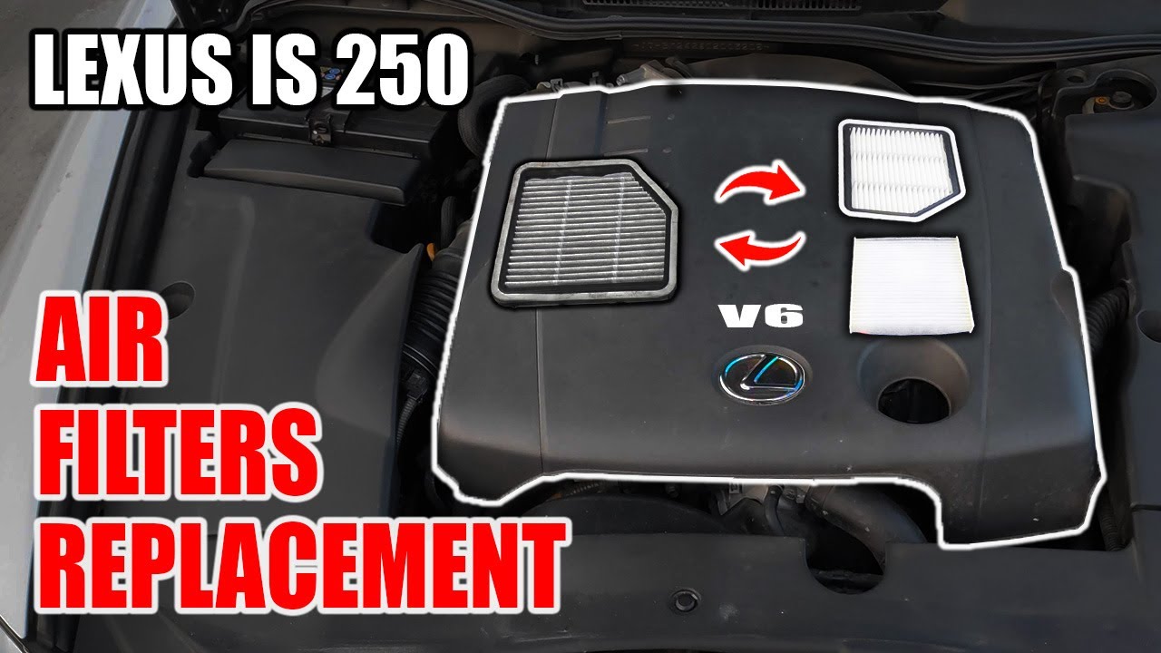 Detailed Cabin And Engine Air Filters Replacement | Lexus IS250 2005 ...