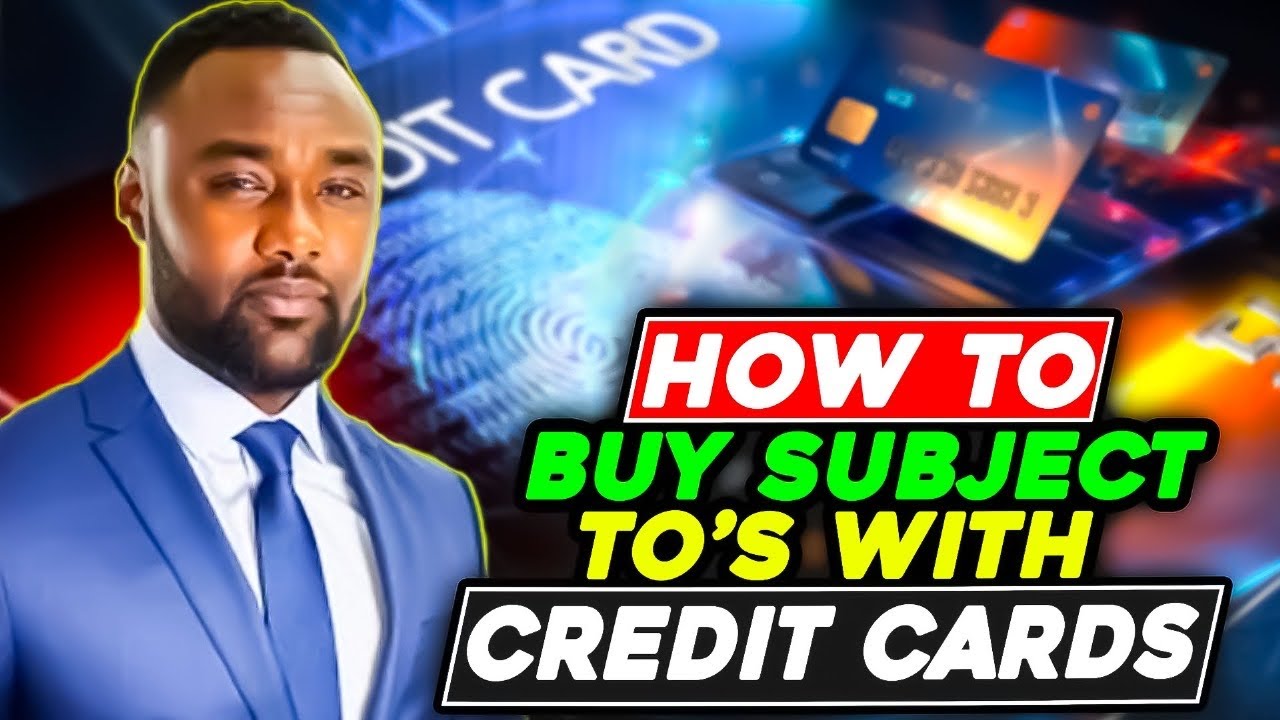 How to Buy Subject to's with Credit Cards - YouTube