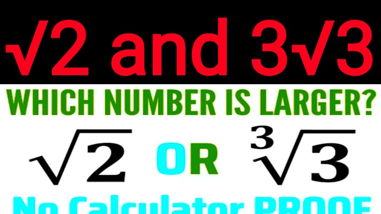Which number is greater √2 and 3√3 - YouTube