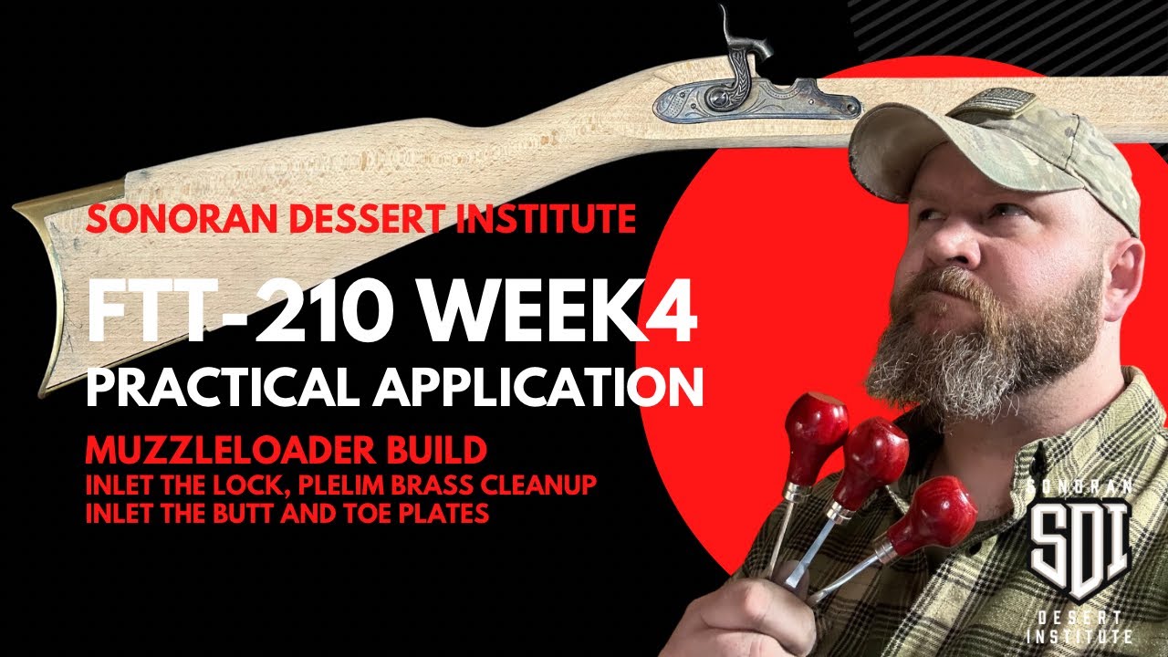 SDI - FTT 210 - Week 4 Practical Application (Muzzleloader Lab Part 1 ...