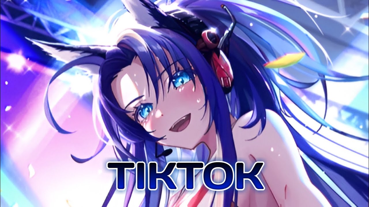 Nightcore Tik Tok Lyrics Youtube
