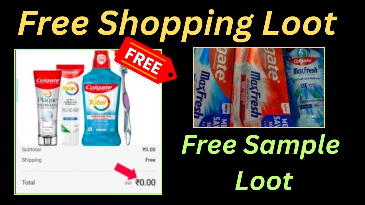 Free sample products today | Free Shopping Loot Today | Colgate Sample ...