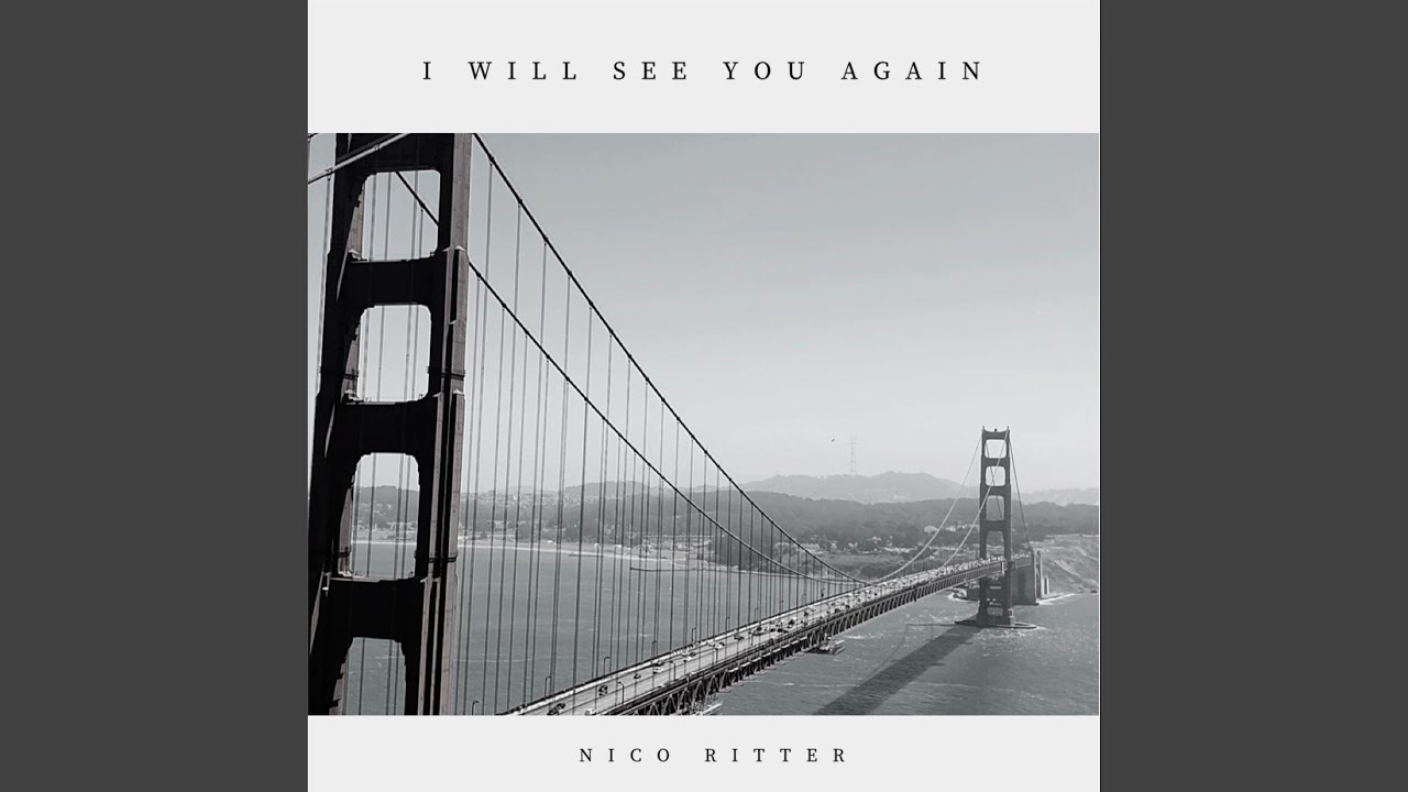 I Will See You Again - YouTube