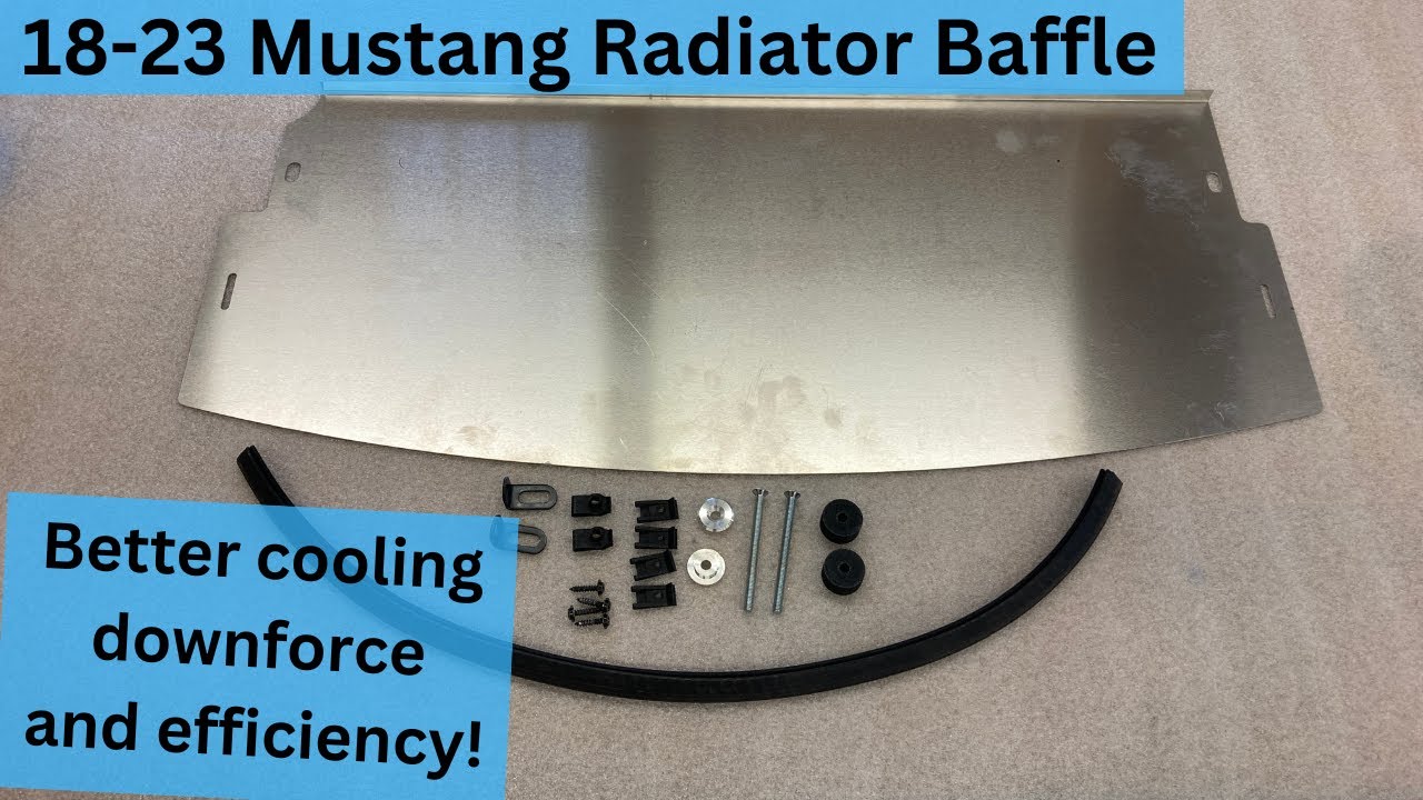 18-23 Mustang Radiator Baffle Install and Testing - YouTube