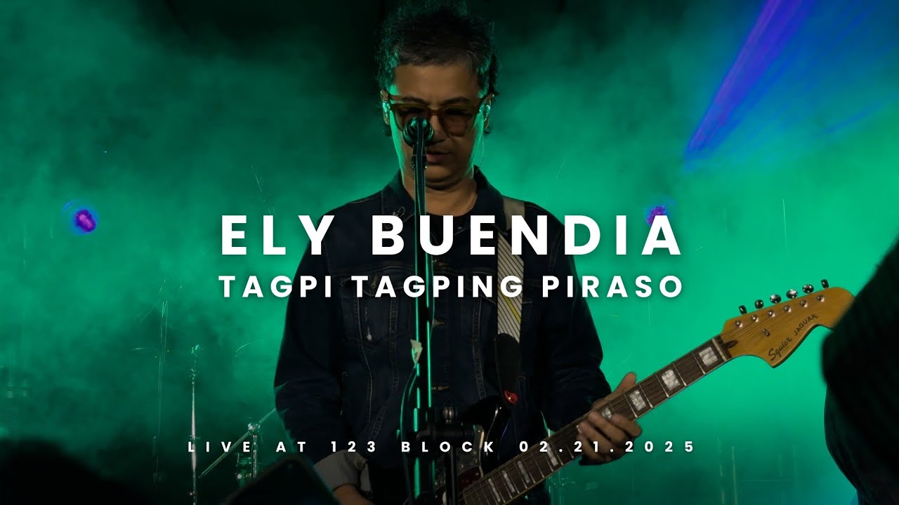 TAGPI TAGPING PIRASO - ELY BUENDIA & THE METHODIST LIVE @ 123 BLOCK 02. ...