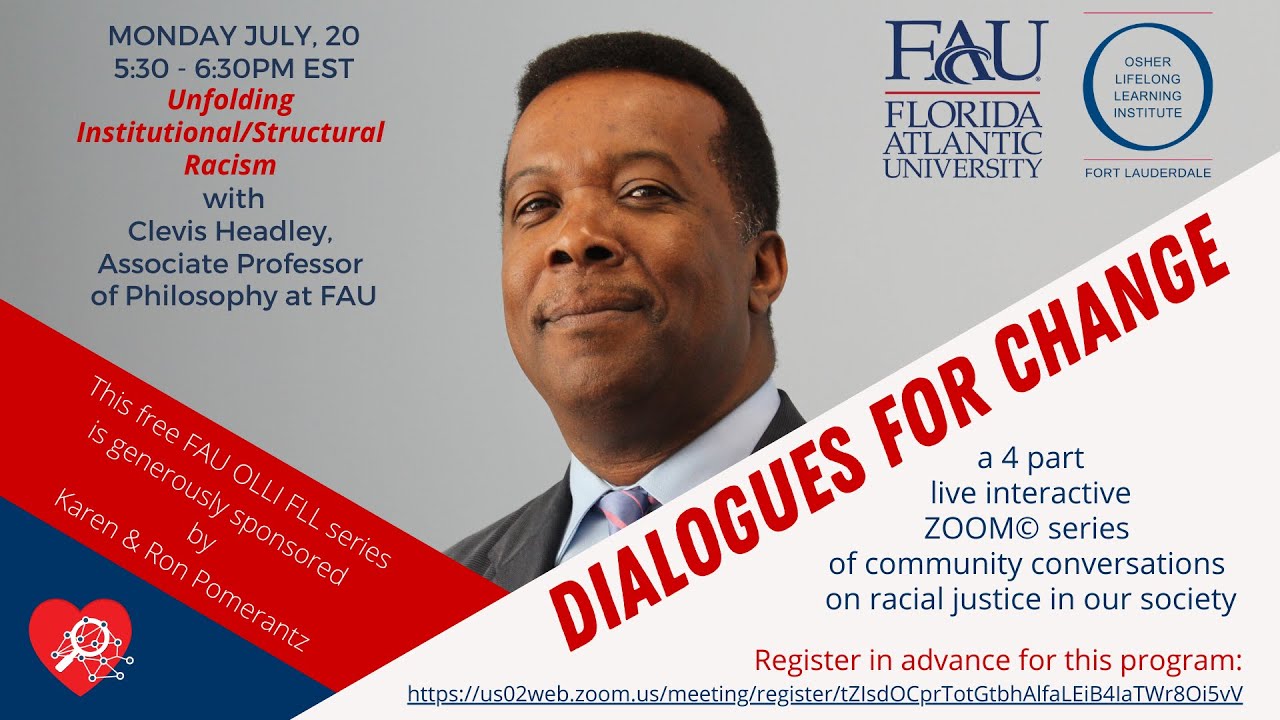 Unfolding Institutional/Structural Racism with Clevis Headley at FAU ...