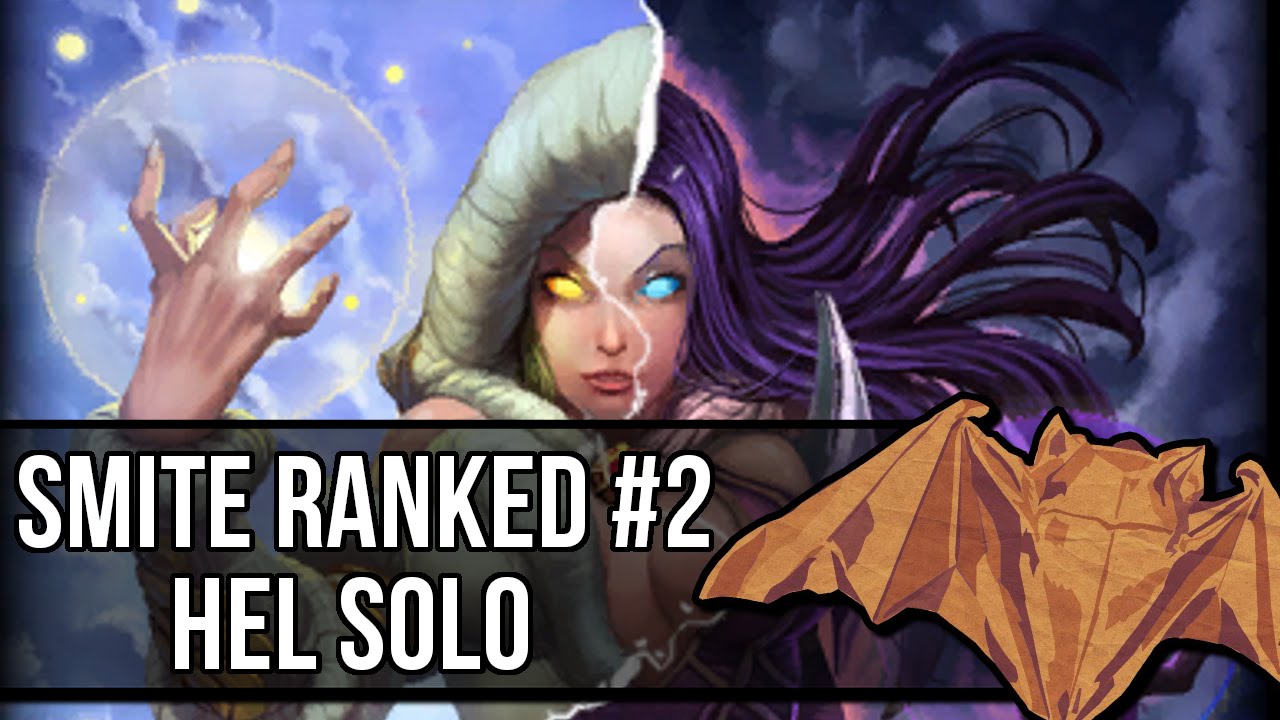 Smite Ranked #2 - Hel Solo - YouTube