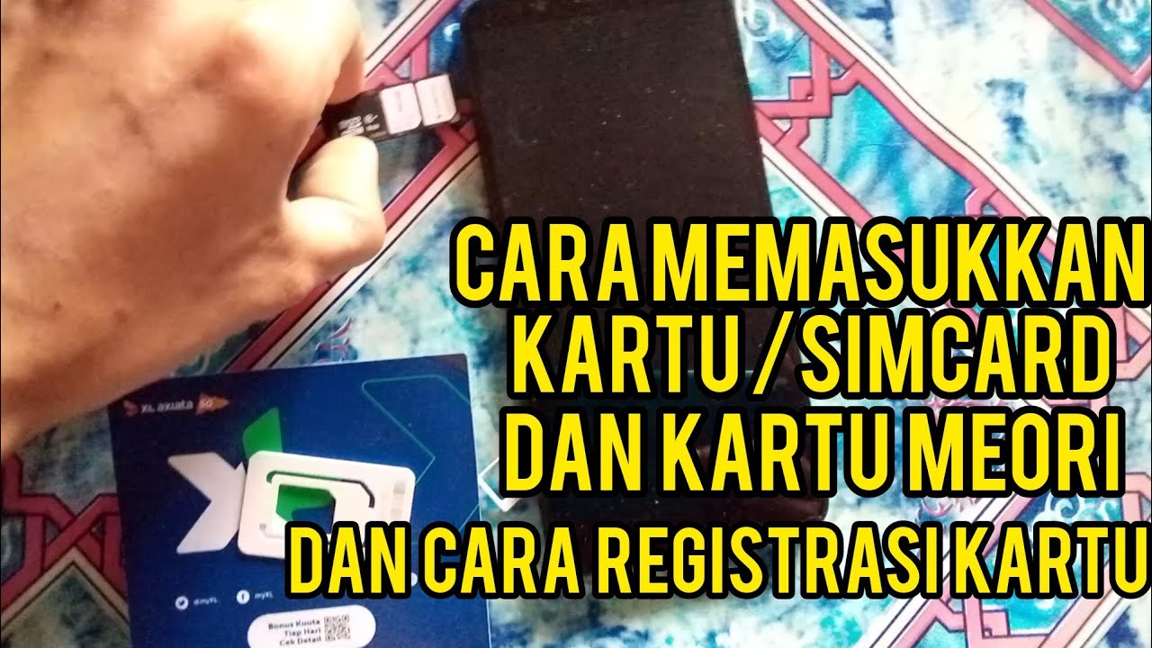 Cara Memasukkan Kartu / Sim Card Dan Kartu Memori Di HP Dan Cara ...