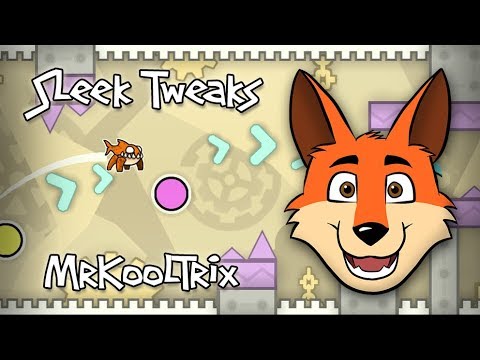 (GD) Sleek Tweaks by MrKoolTrix (me) - YouTube