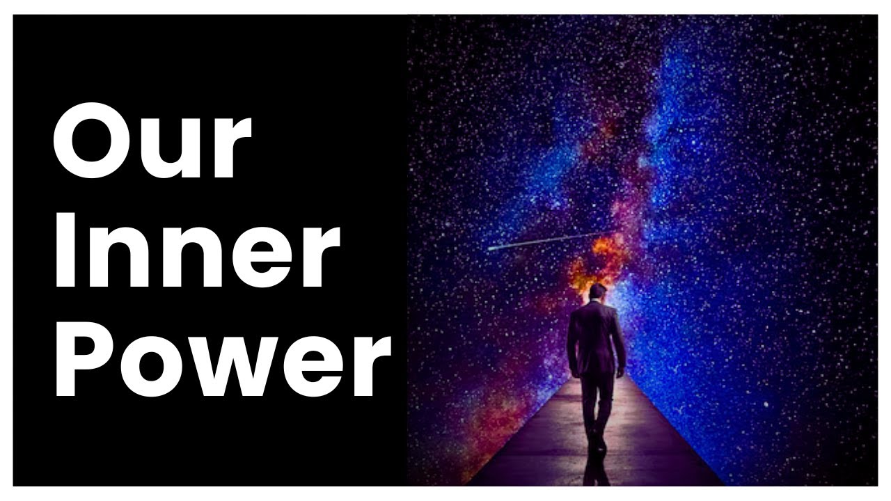 Believing in Ourselves and Our Inner Power - YouTube