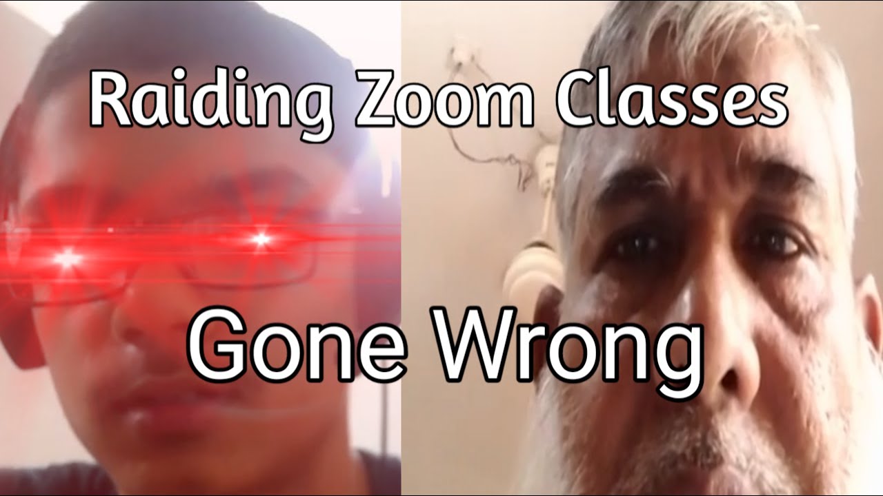 Raiding Zoom Classes (ZOOM RAID) - YouTube