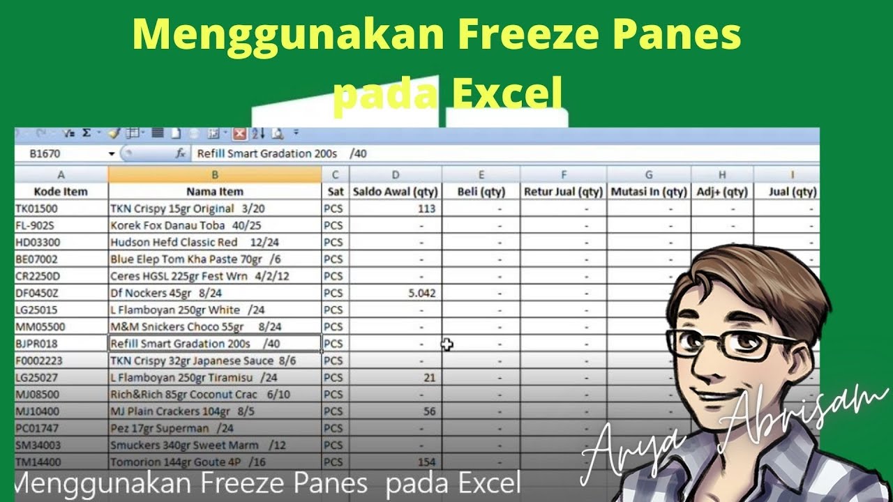Menggunakan Freeze Panes pada Excel - YouTube