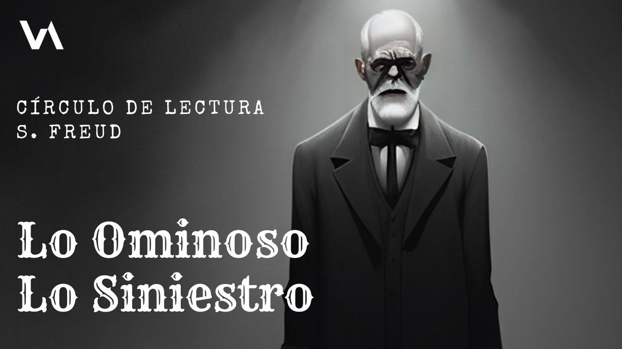 ¿Cómo define Freud el tema de lo ominoso? 😱 | Lo ominoso de Sigmund ...