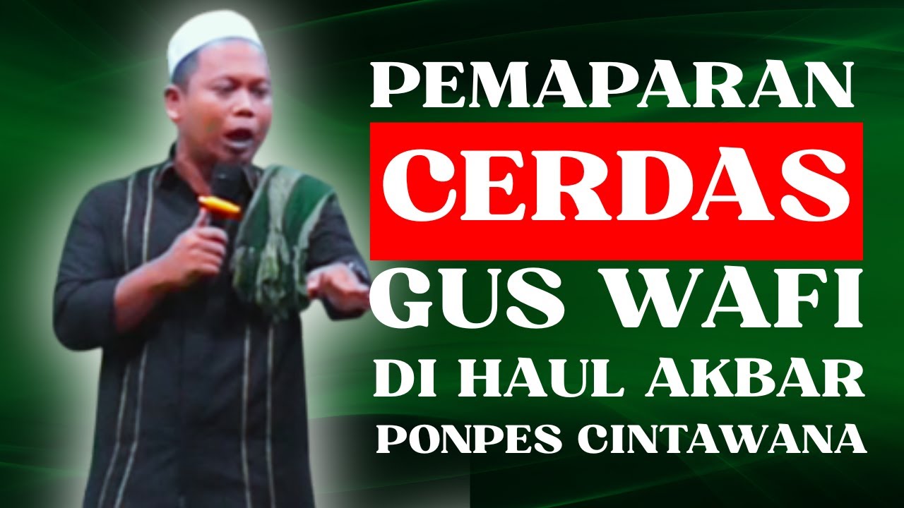 ceramah terbaru GUS WAFI - YouTube
