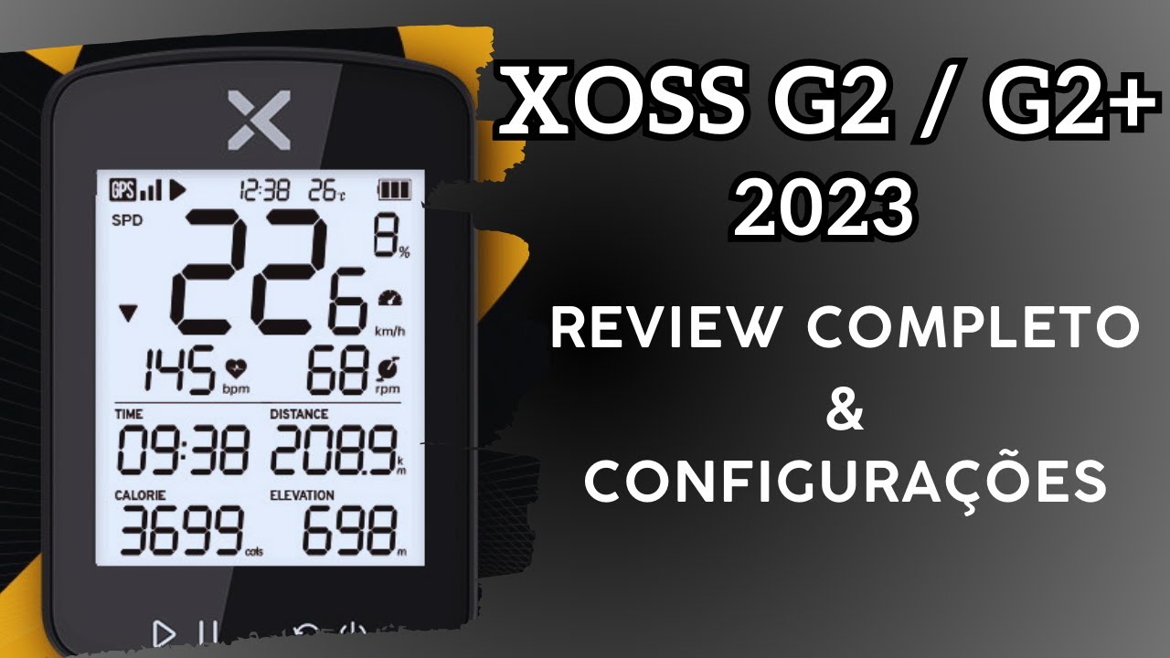 XOSS G2 / G2+ (TUTORIAL, REVIEW E CONFIGURAÇÕES) | Vai De Bike - YouTube