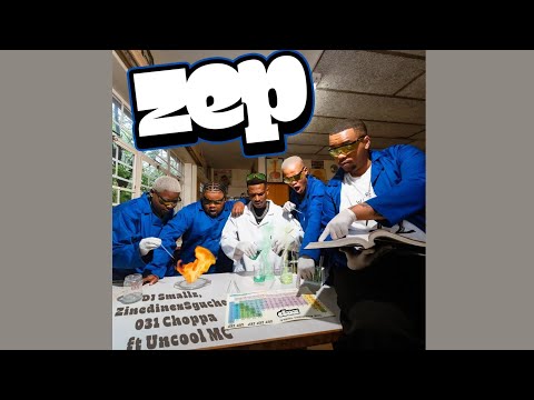 DJ Smallz, Zinedine x Sguche & 031 Choppa – ZEP (Official Audio) feat. Uncool MC