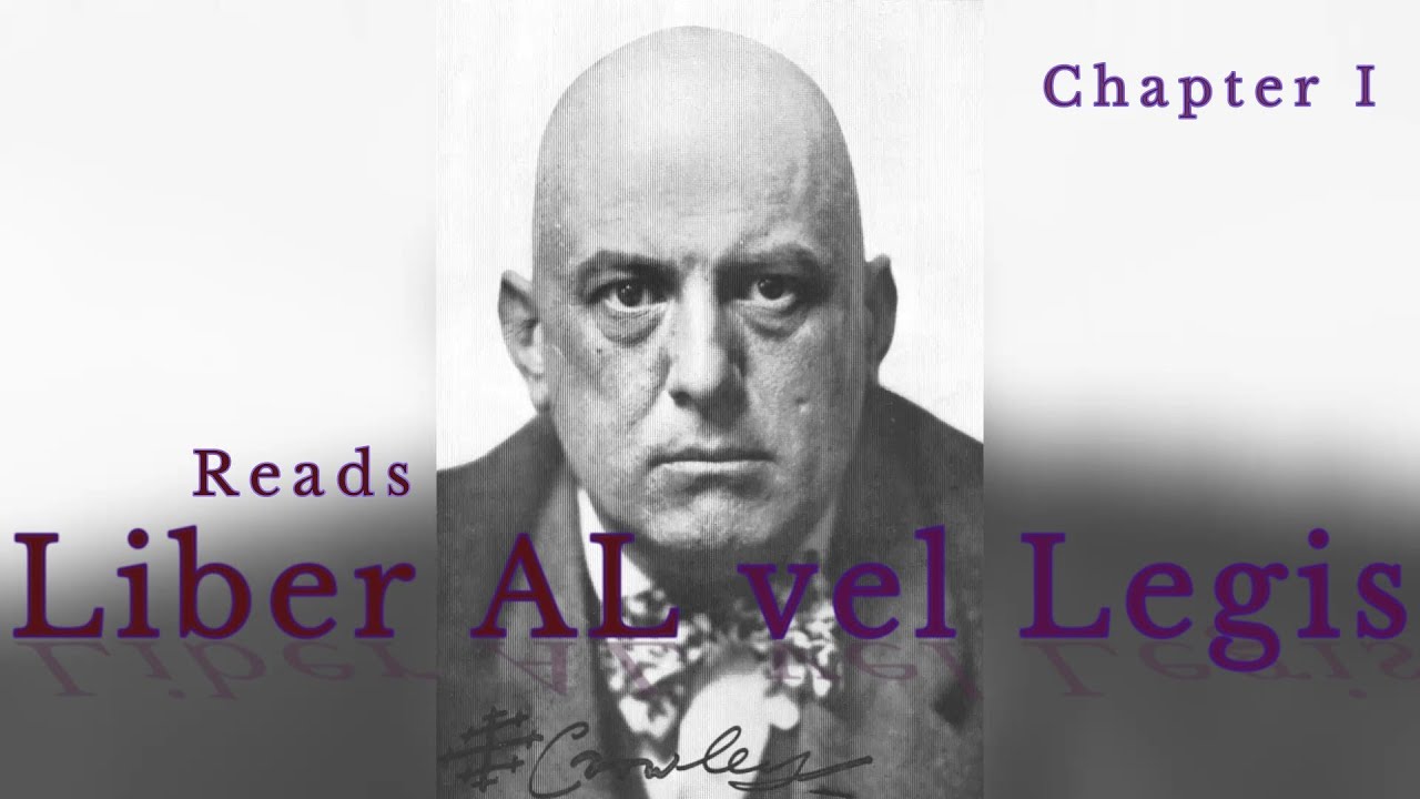 Aleister Crowley Reads 'Liber AL vel Legis' (The Book of the Law ...