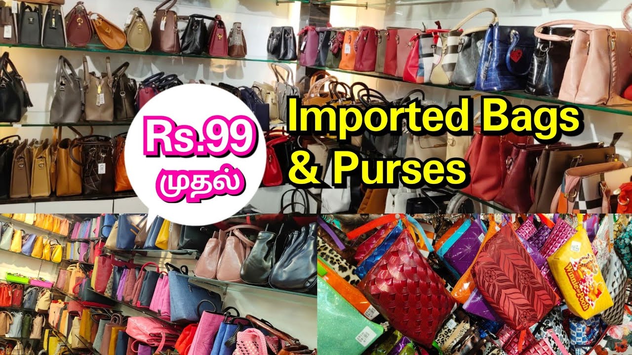 Rs.99 முதல் Tnagar-ல் Imported bags&Purses||Difa Handbag Collections ...