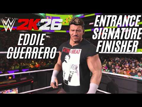 WWE 2K26 - Eddie Guerrero (Entrance, Signature, Finisher)