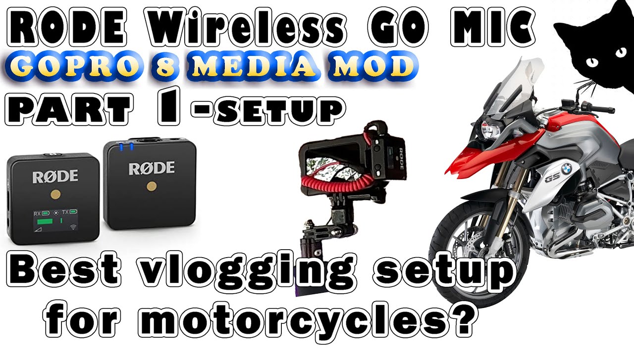 2021 Rode Wireless Go & GoPro Hero 8 Black Media mod PART 1- Unboxing ...