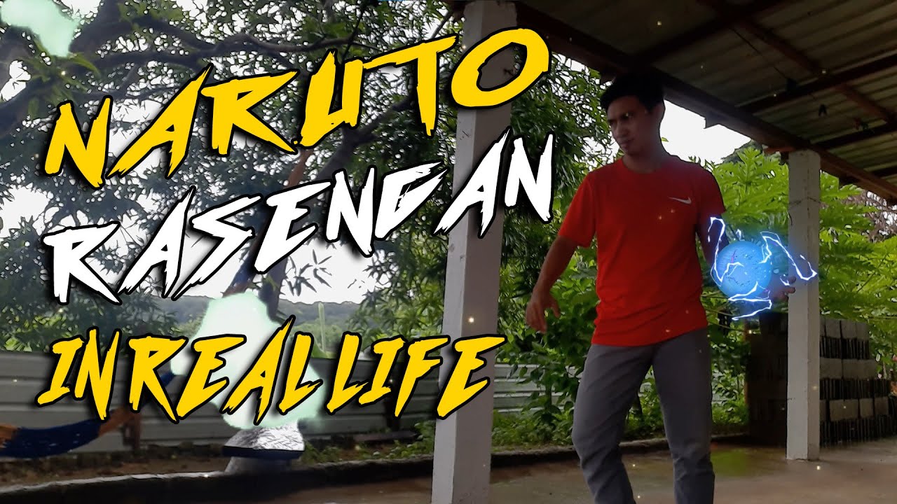 NARUTO RASENGAN IN REAL LIFE - YouTube