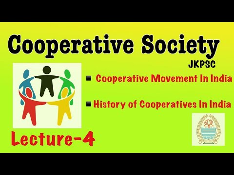 Cooperative Societies (Lec-4) | Cooperative Movement In India|JKPSC ...