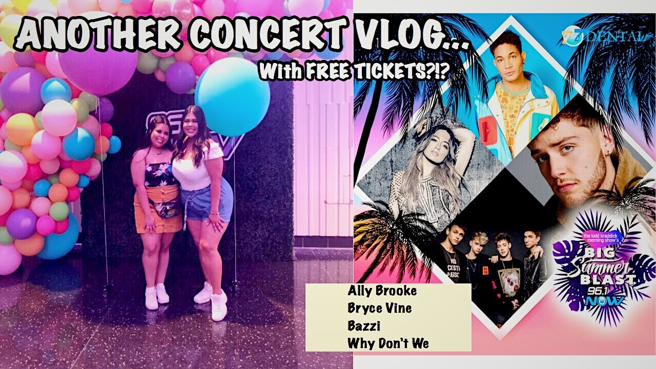 BIG SUMMER BLAST CONCERT VLOG | why don't we, bazzi, ally brooke ...