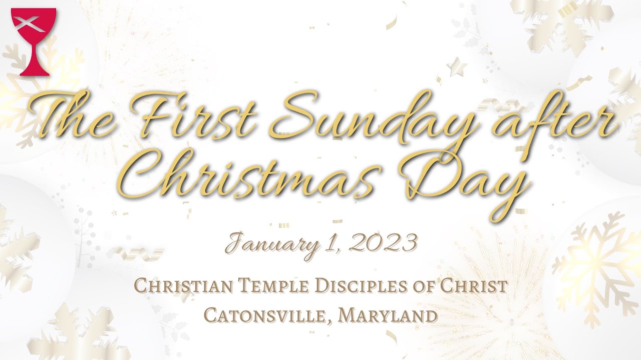 January 1, 2023 - Worship - Christian Temple (Disciples of Christ) - YouTube