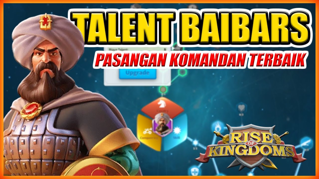 TALENT BAIBARS RISE OF KINGDOMS !! KOMANDAN KUDA EPIK AREA TERBAIK ...