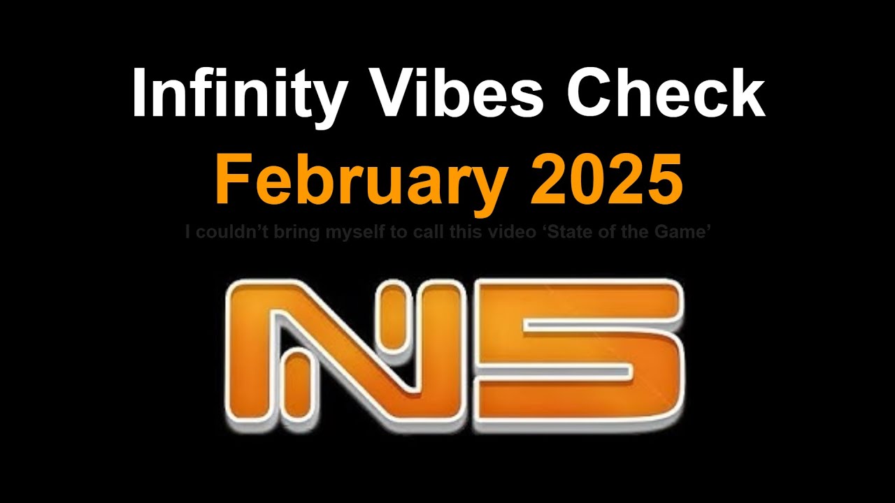Infinity Vibes Check (How I'm Feeling About N5 in February 2025) - YouTube