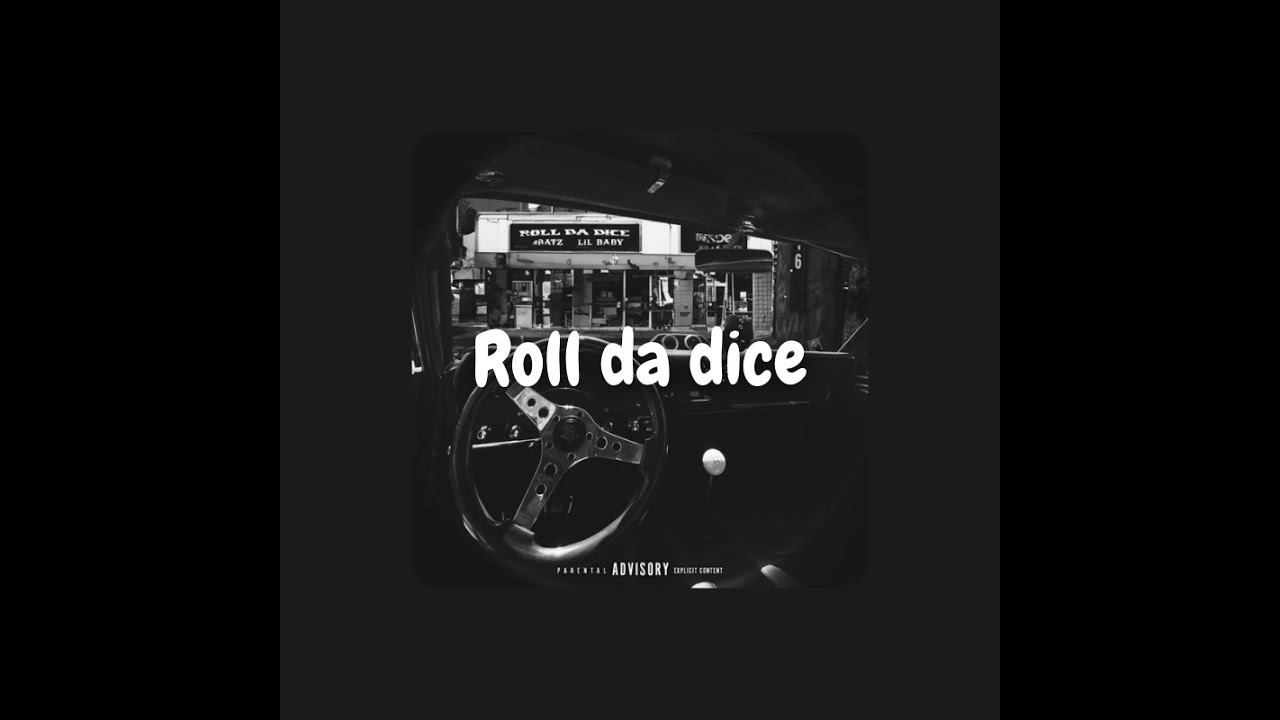 roll da dice - 4Batz & Lil Baby (Slowed&Reverb) TiK MUSIC - YouTube